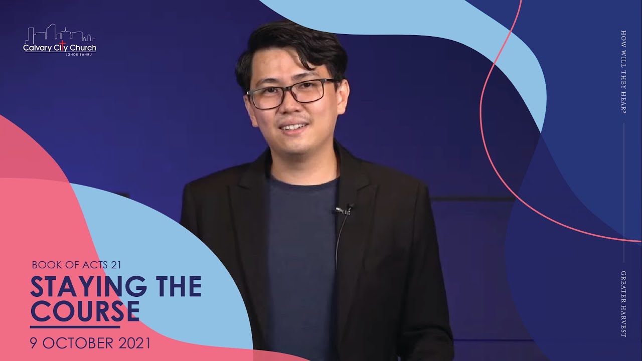 Stay the Course | Acts 21 | Bro. Christoffer Yap | 9 October 2021 - YouTube