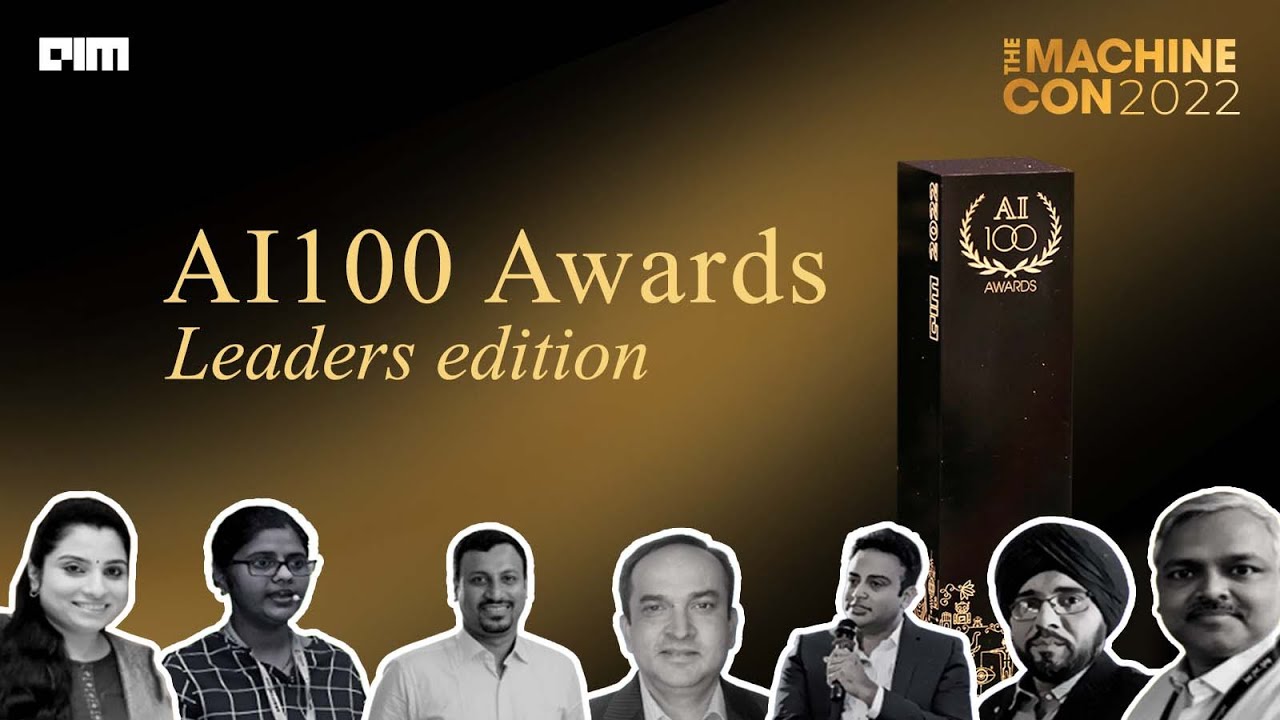 AI 100 Awards - Leaders Edition | The MachineCon2022 - YouTube