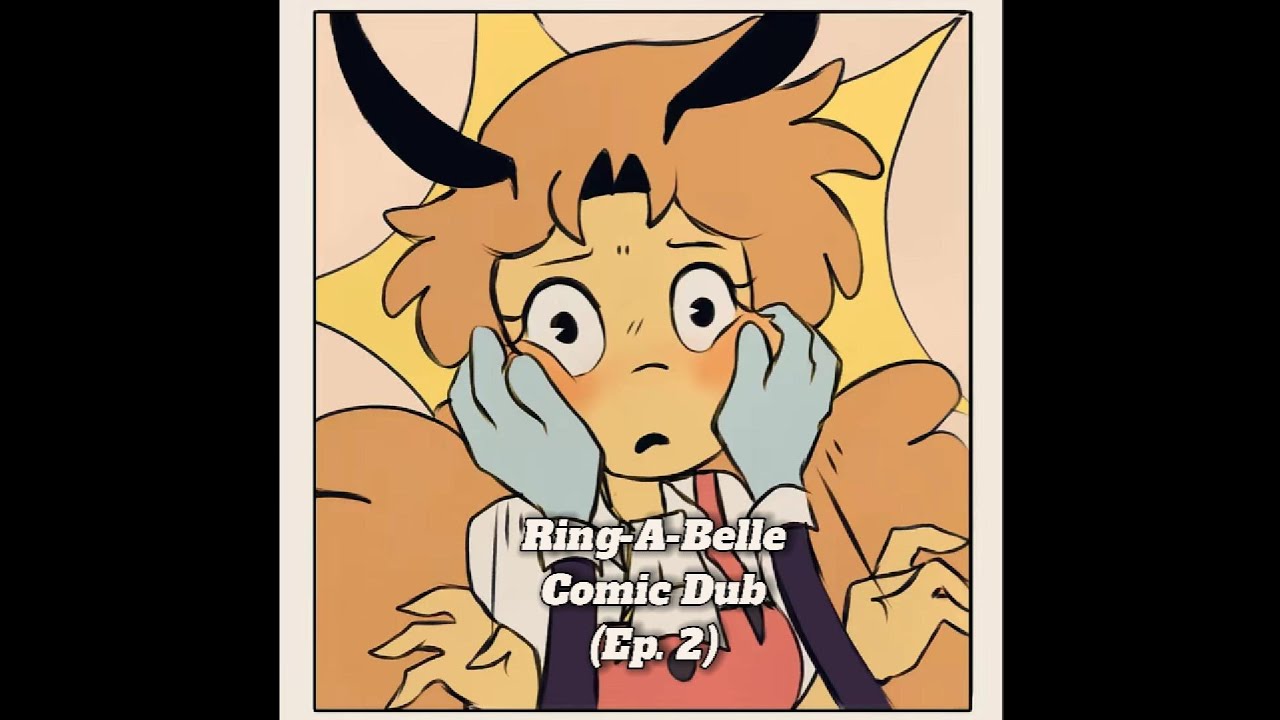 Ring-A-Belle Episode 2 (Comic Dub) - YouTube