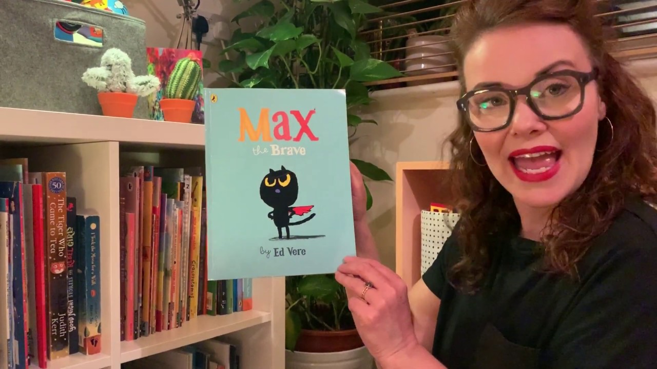 11 Max the Brave by Ed Vere - YouTube