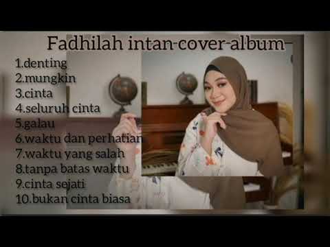 kumpulan lagu Fadhilah Intan Full album cover | tanpa iklan