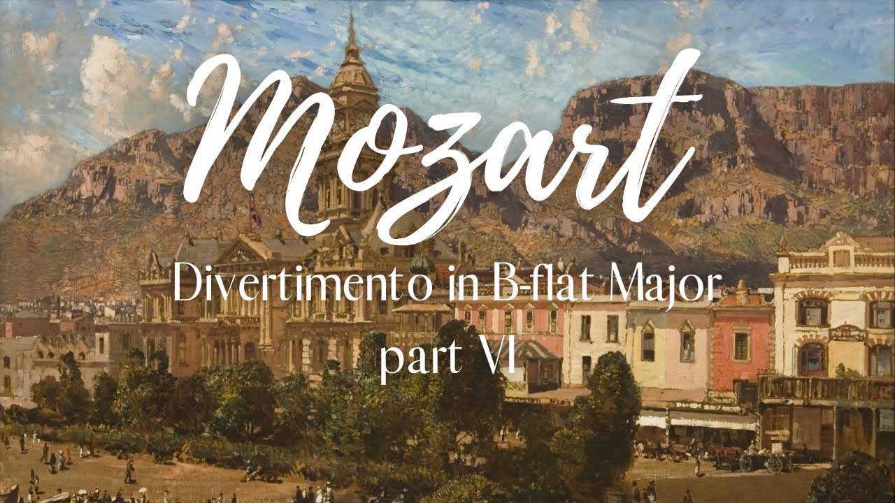 Wolfgang Amadeus Mozart - Divertimento in B-flat Major, K.287/271h ...