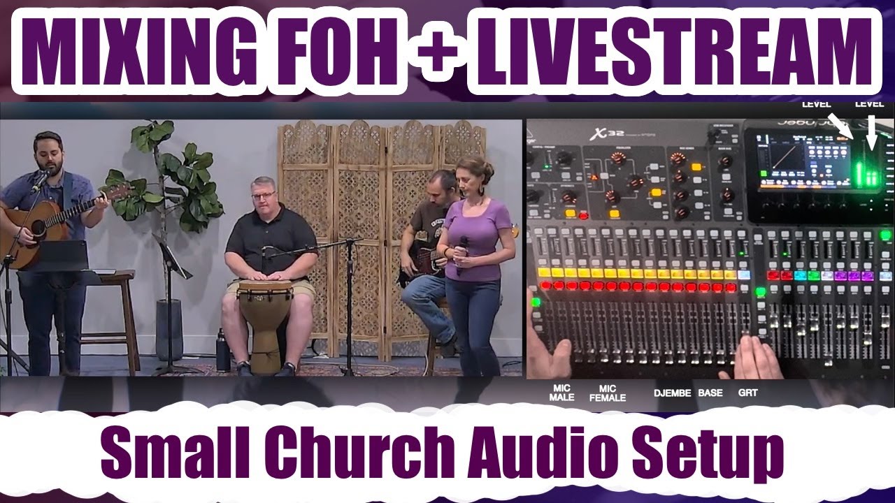 How I Mix FOH & Livestream Audio in a Small Church | Behringer X32 ...