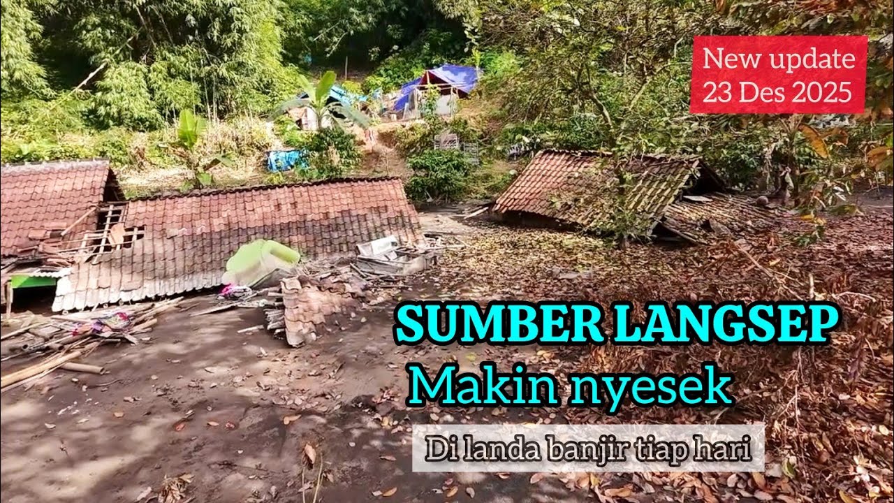 SUMBER LANGSEP PASCA BANJIR LAHAR 45 MM 23 Des 2025 - YouTube