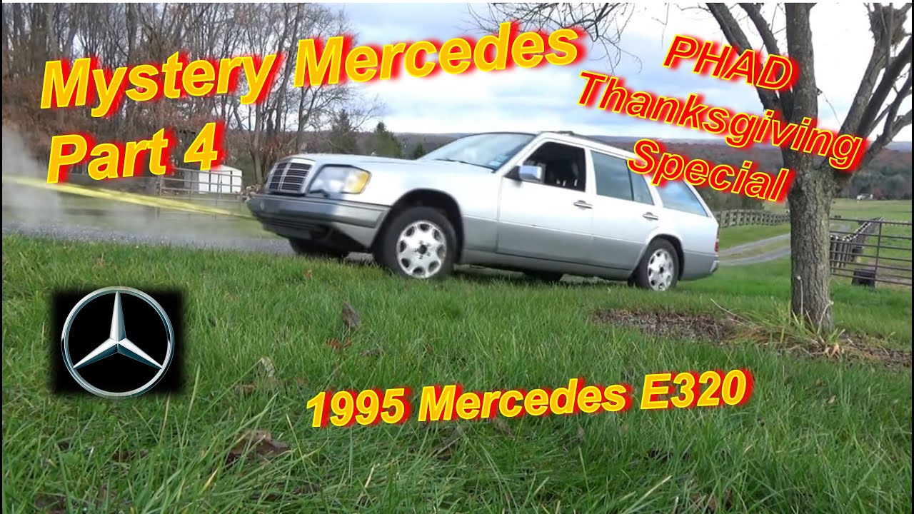 The MYSTERY Mercedes - Part 4 (Thanksgiving Special) - YouTube