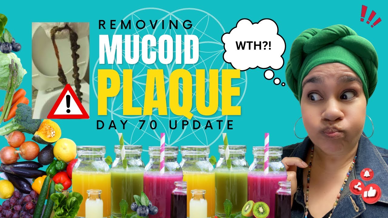 Mucoid Plaque | Day 70 Update | Juice Recipe 🥬🍏🫐🍎🍇 - YouTube