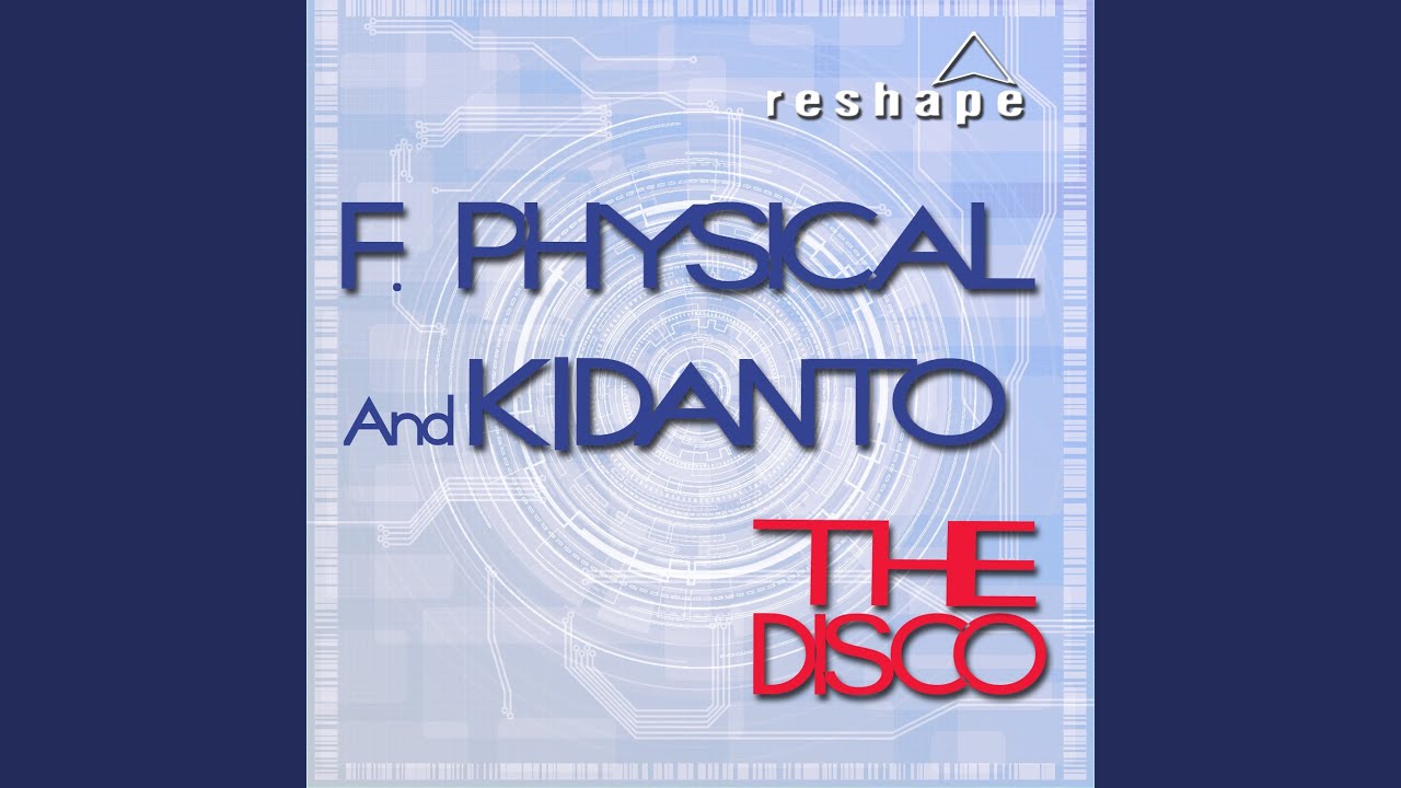 The Disco (F. Physical Disco Mix) - YouTube