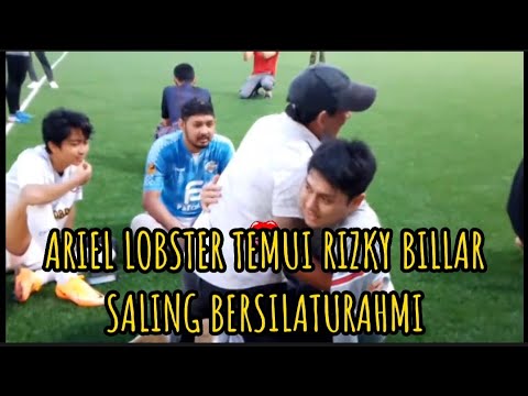ARIEL LOBSTER TEMUI RIZKY BILLAR SALING BERSILATURAHMI - YouTube