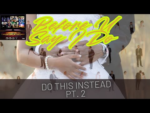 Before U Say I Do | Do This Instead Pt.2 | Cornelius Anders TV - YouTube