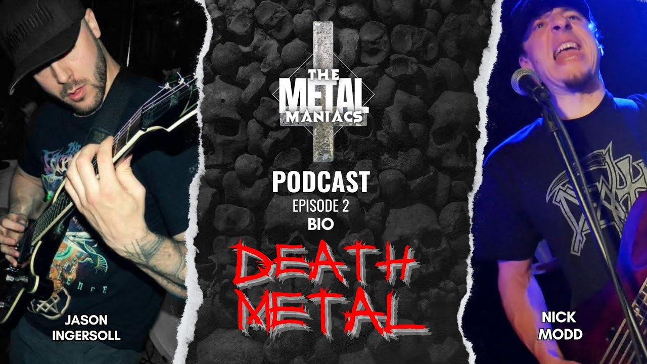 2: The Metal Maniacs Podcast - Tracing the Origins and Influences of ...