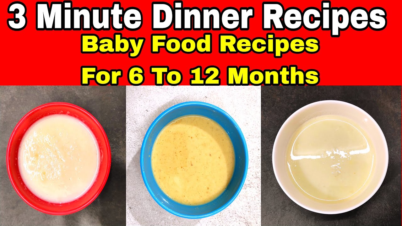 3 Amazing Baby Food Recipes For 6 MTo 12 Months |Quick Dinner Recipe For Baby|Healthy Food Bites ...