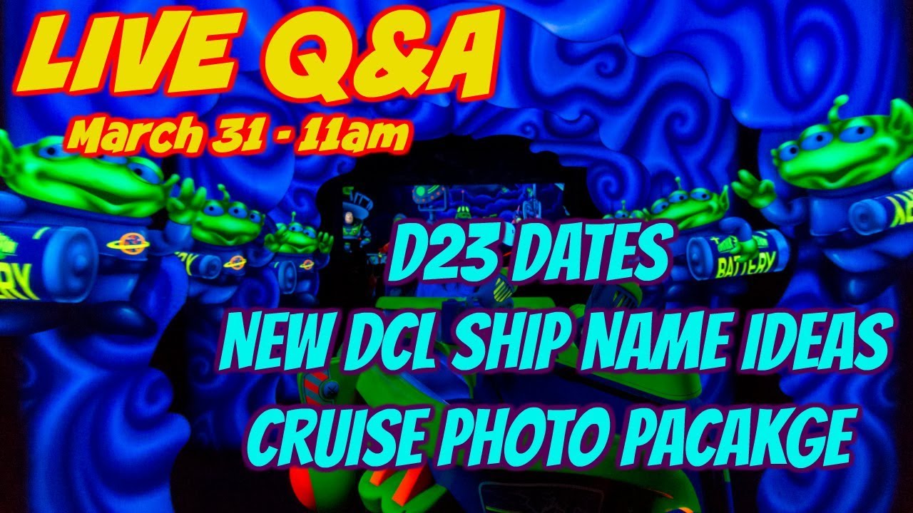 LIVE Q&A - DCL New Ship Name Ideas 🚢 D23 Hopes Cruise Photo Package 📸 ...