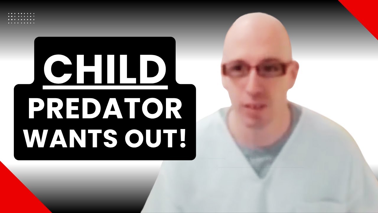 TWISTED Child Predator Wants Out of Prison - YouTube