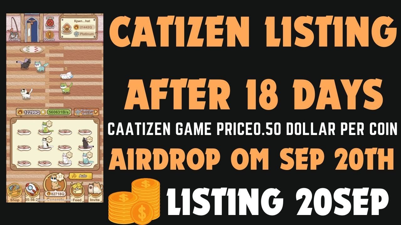 Catizen coin listing on 20 September|Hurry less time to make coins ...