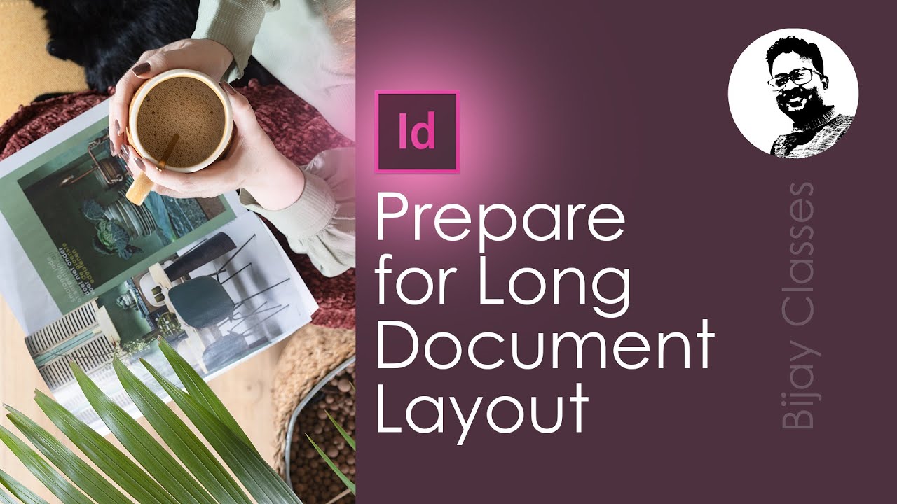 Prepare for Long Document Layout in InDesign | Master Page, Header ...