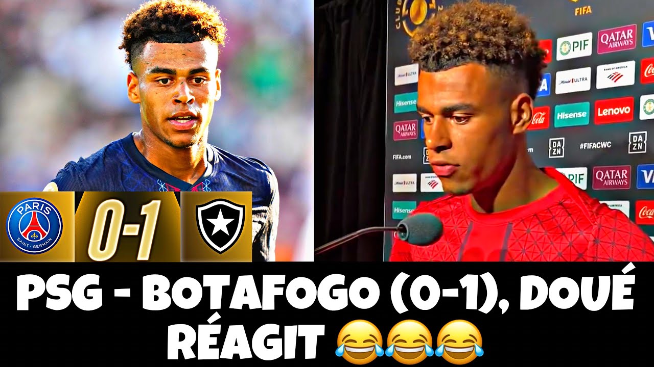 PSG - BOTAFOGO (0-1), DOUÉ RÉAGIT 😂😂😂 - YouTube