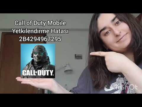 Call of Duty Mobile Yetkinlendirme Hatası (2B4294967295) Çözümü
