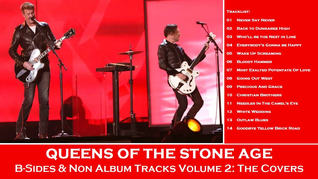 Queens Of The Stone Age - B-Sides & Non Album Tracks Volume 2: The ...