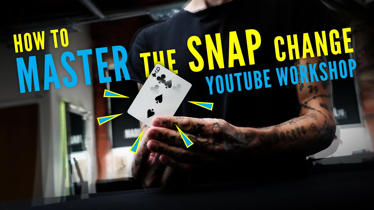 How to Master The SNAP Change - Sleight-of-Hand Workshop - YouTube
