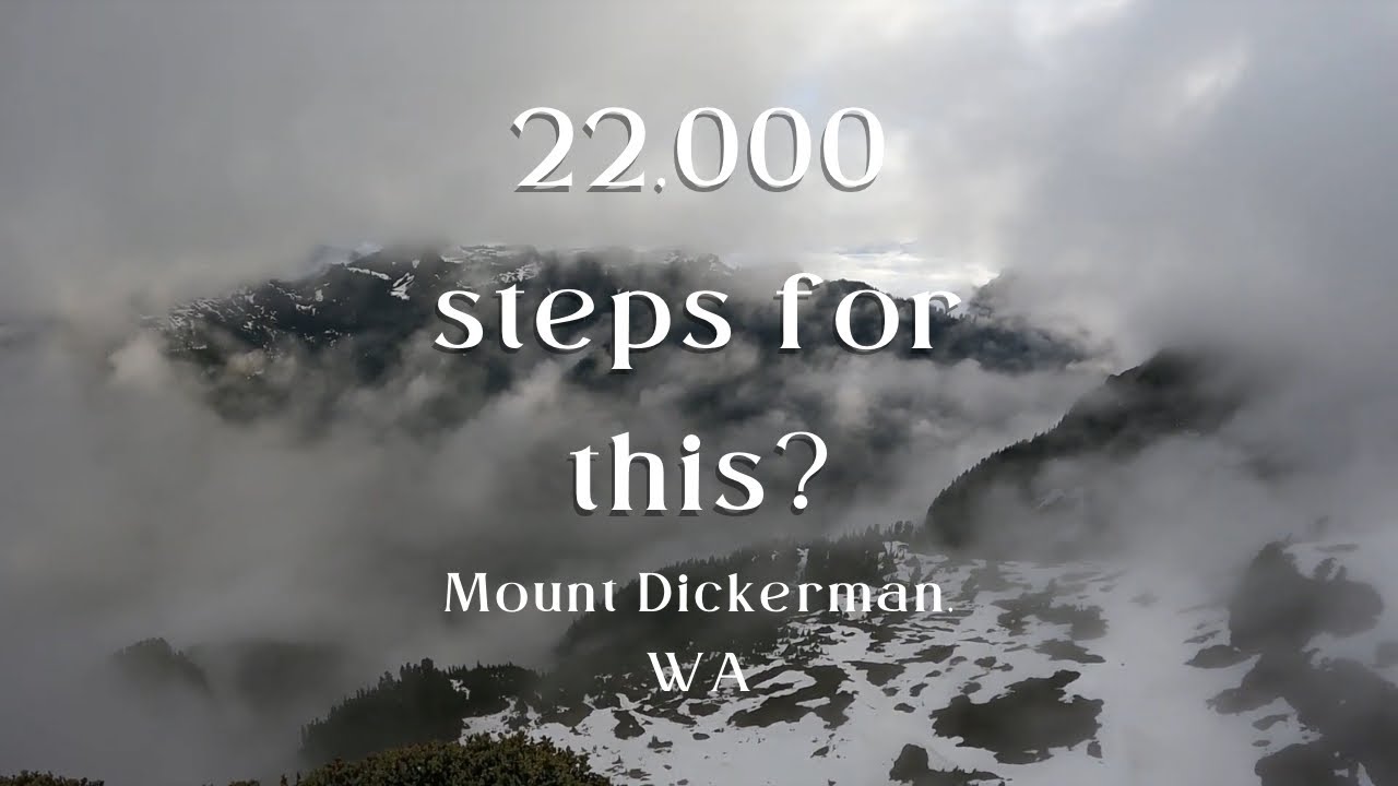 Mount Dickerman Hike | Mountain Loop Highway, WA - YouTube