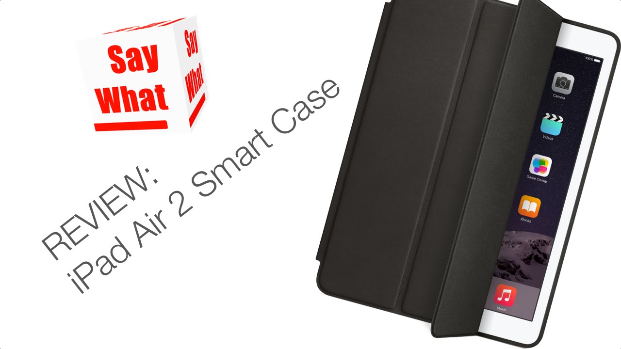 REVIEW: iPad Air 2 Smart Case - YouTube