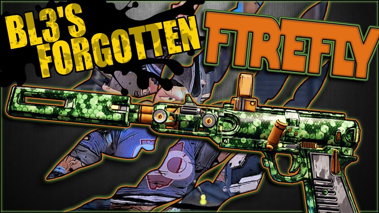 BL3's Forgotten - Ten Thousand Lightning Bugs - Firefly Legendary ...