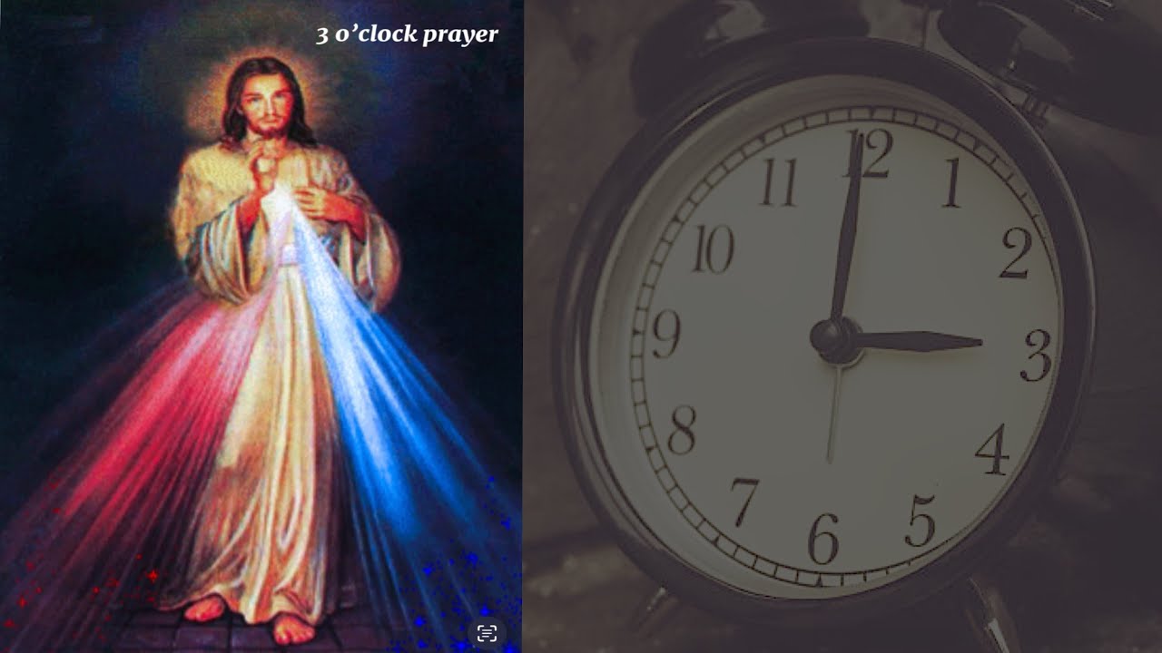 3 O’Clock Prayer Habit | Catholic Prayer - YouTube