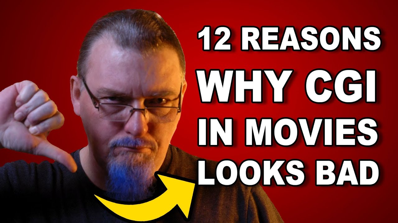 12 Reasons Why CGI in Movies Looks Bad! - Life After 3D - Episode 41 ...