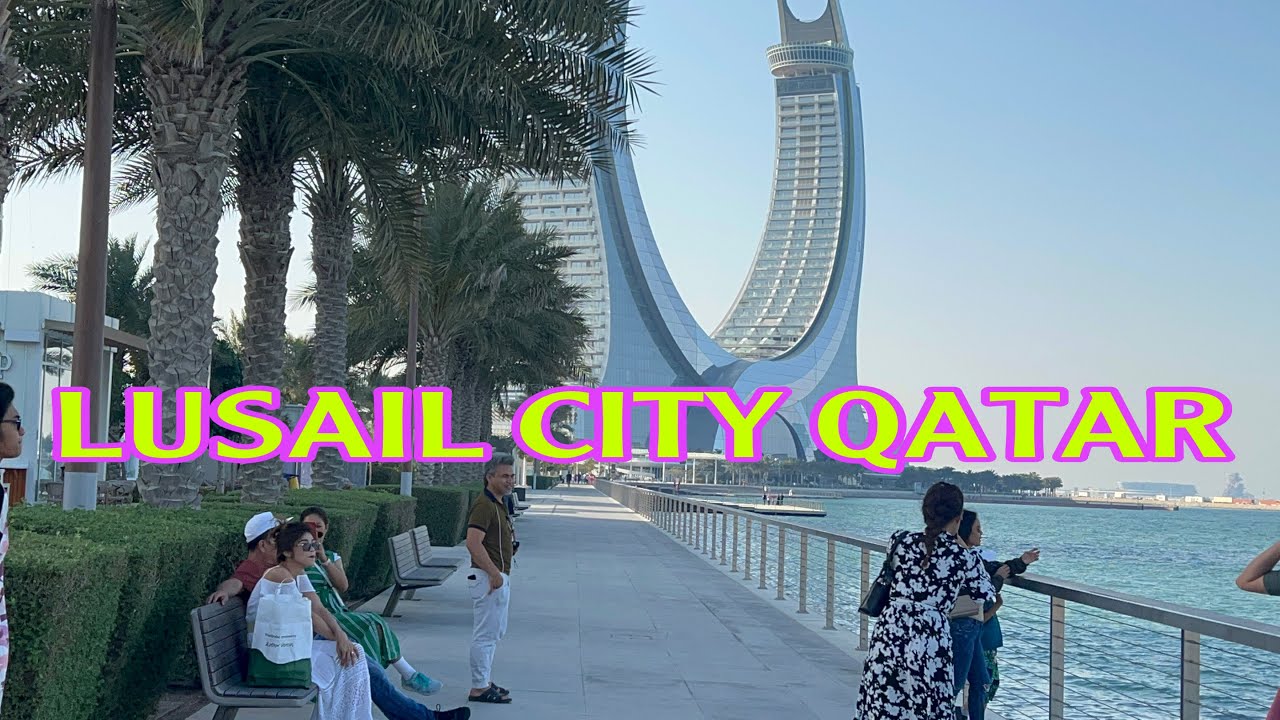 Qatar,Lusail City - Afternoon Vlog April 2023 | Lusail City Qatar’s ...