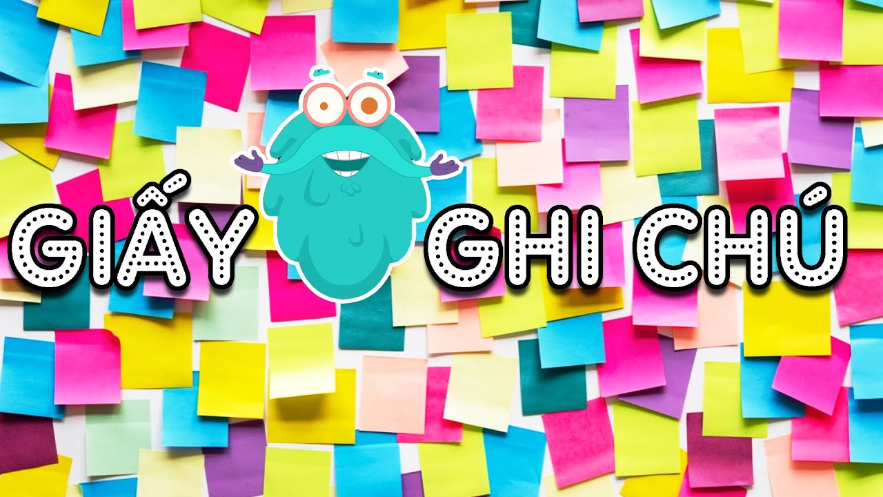 Điều đặc biệt về GIẤY NHỚ | Sticky Notes | Hoạt Hình Khoa Học Vui - YouTube