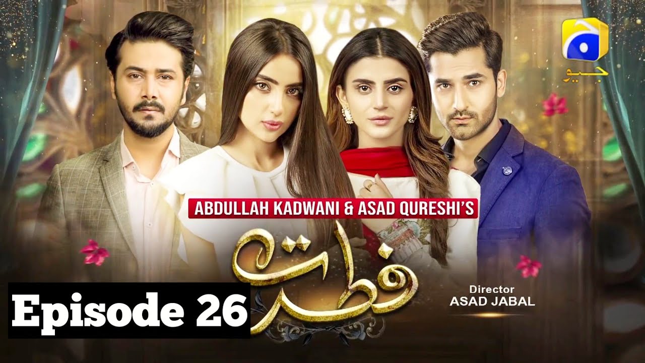 Fitrat Episode 26 Har Pal Geo Drama | fitrat Ep 26| fitrat 26 | فطرت ...