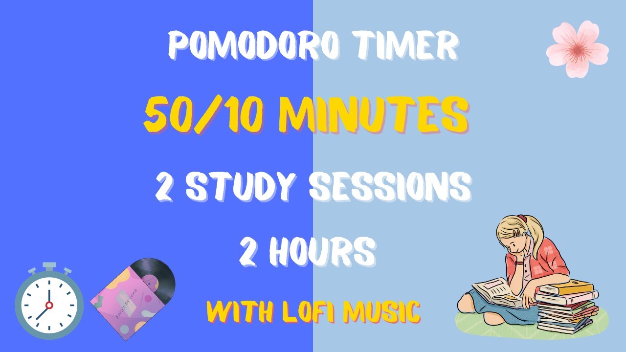 🎧 2-Hour STUDY WITH ME | 50/10 Pomodoro Timer 🌿 | Relaxing LOFI Music ...