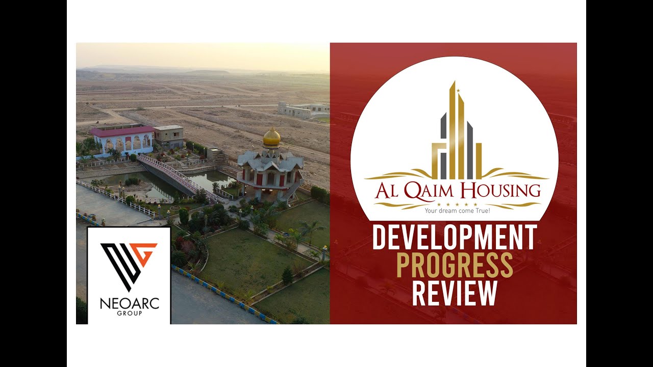 Al Qaim Housing | Development Progress Review | Possession & Lease ...
