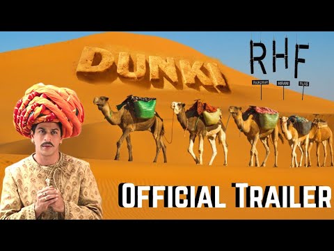 Dunky Movie Official Trailer | Shah Rukh Khan and Taapsee Pannu | Raju ...