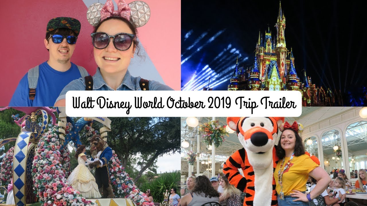 Walt Disney World October 2019 Trip Trailer | Lucieleannexo - YouTube