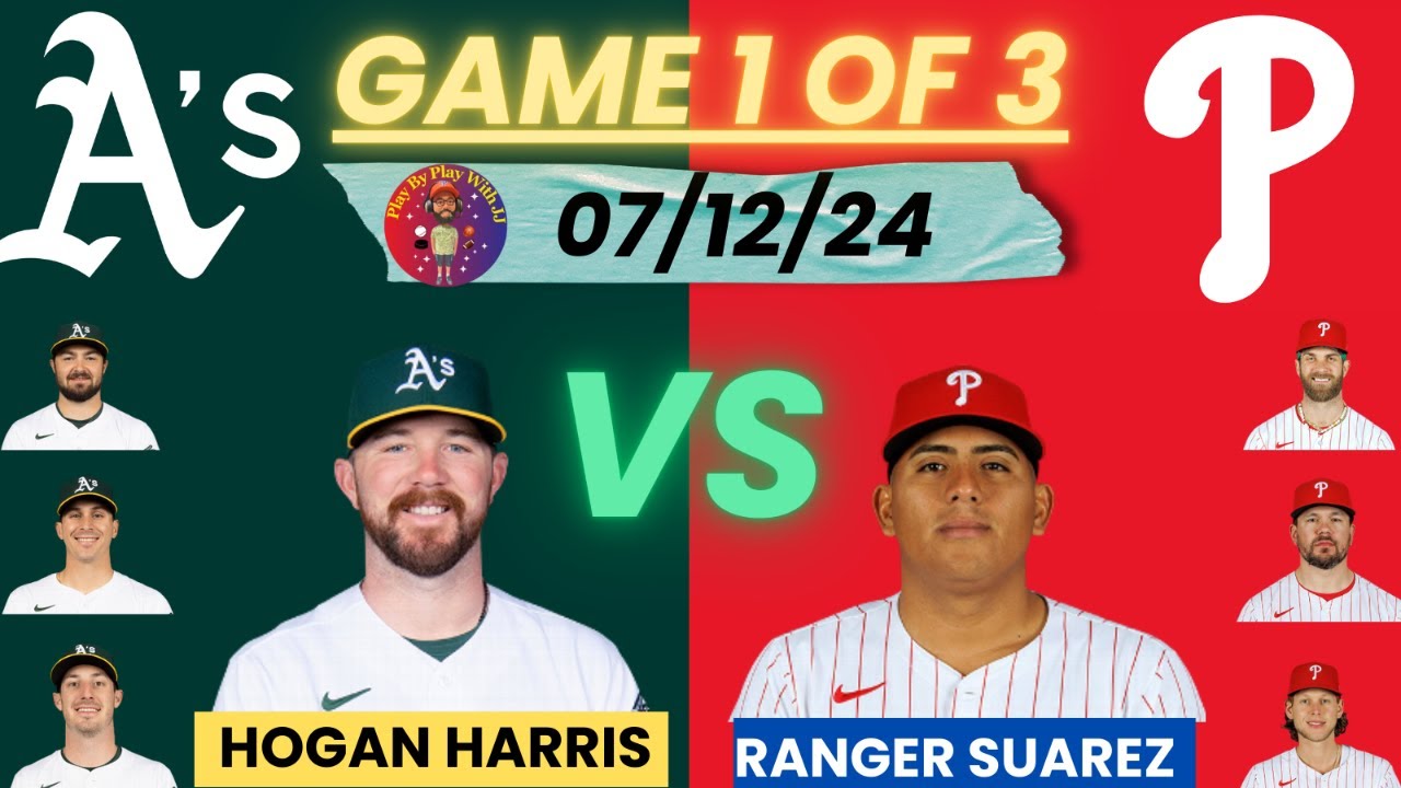 Philadelphia Phillies vs. Oakland Athletics LIVE PLAY-BY-PLAY (07-12-24 ...