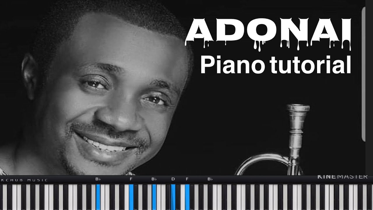 Learn Adonai by Nathaniel bassey |piano tutorial - YouTube
