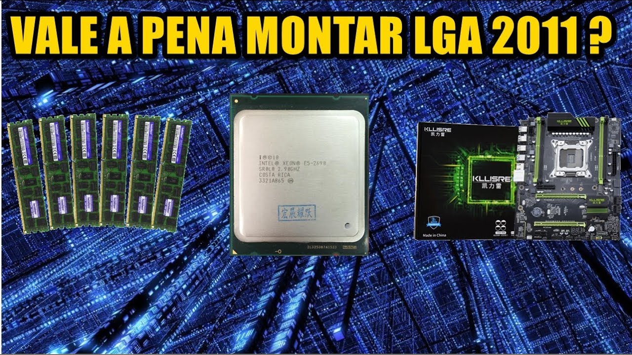 Vale a pena a Plataforma LGA 2011 - YouTube