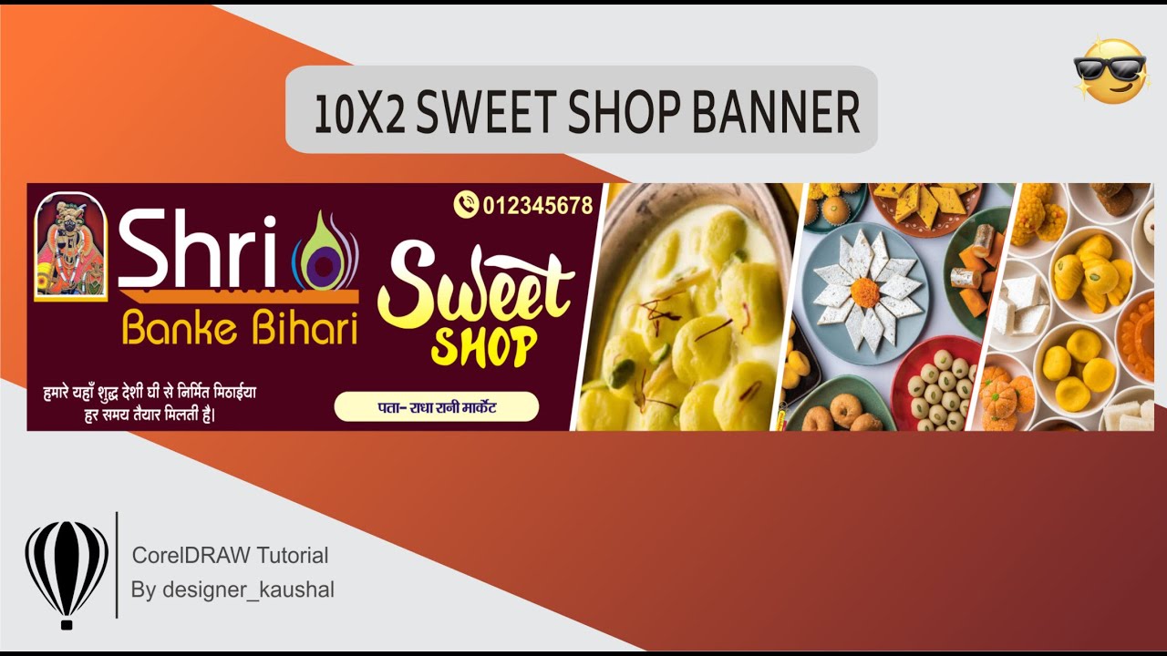#how TO MAKE 10X2 SWEET SHOP BANNER DESIGN || Coreldrawx3 - YouTube
