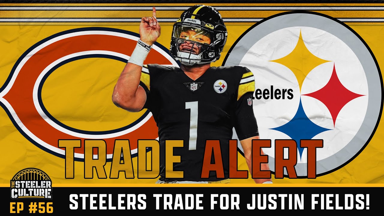 STEELERS TRADE FOR JUSTIN FIELDS! JUSTIN FIELDS TRADED TO STEELERS FOR ...