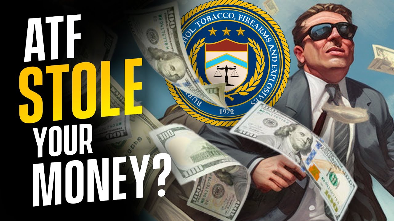 The ATF Just Stole Your Money And Spent It On... - YouTube