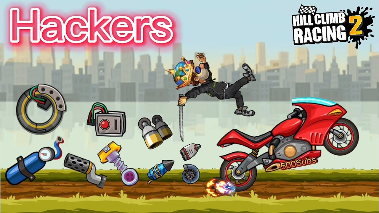 HACKERS IN HILL CLIMB RACING 2 | SPECIAL 500SUBS | 10 MINUTES - YouTube