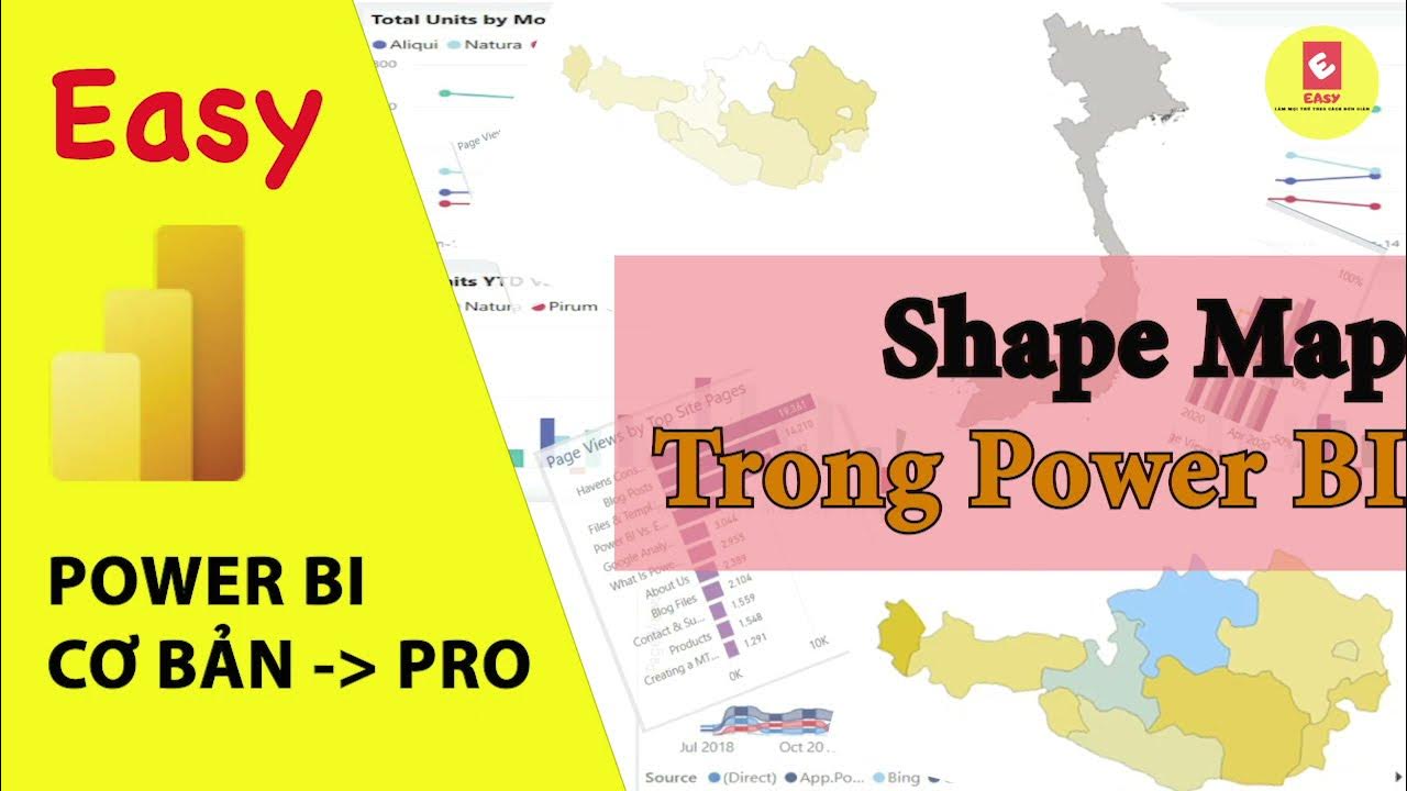 Hướng dẫn cách dùng và tạo Shape Map trong Power BI Desktop | Custom ...