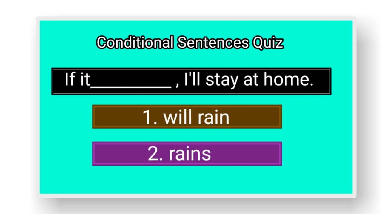 Conditional sentences quiz - YouTube