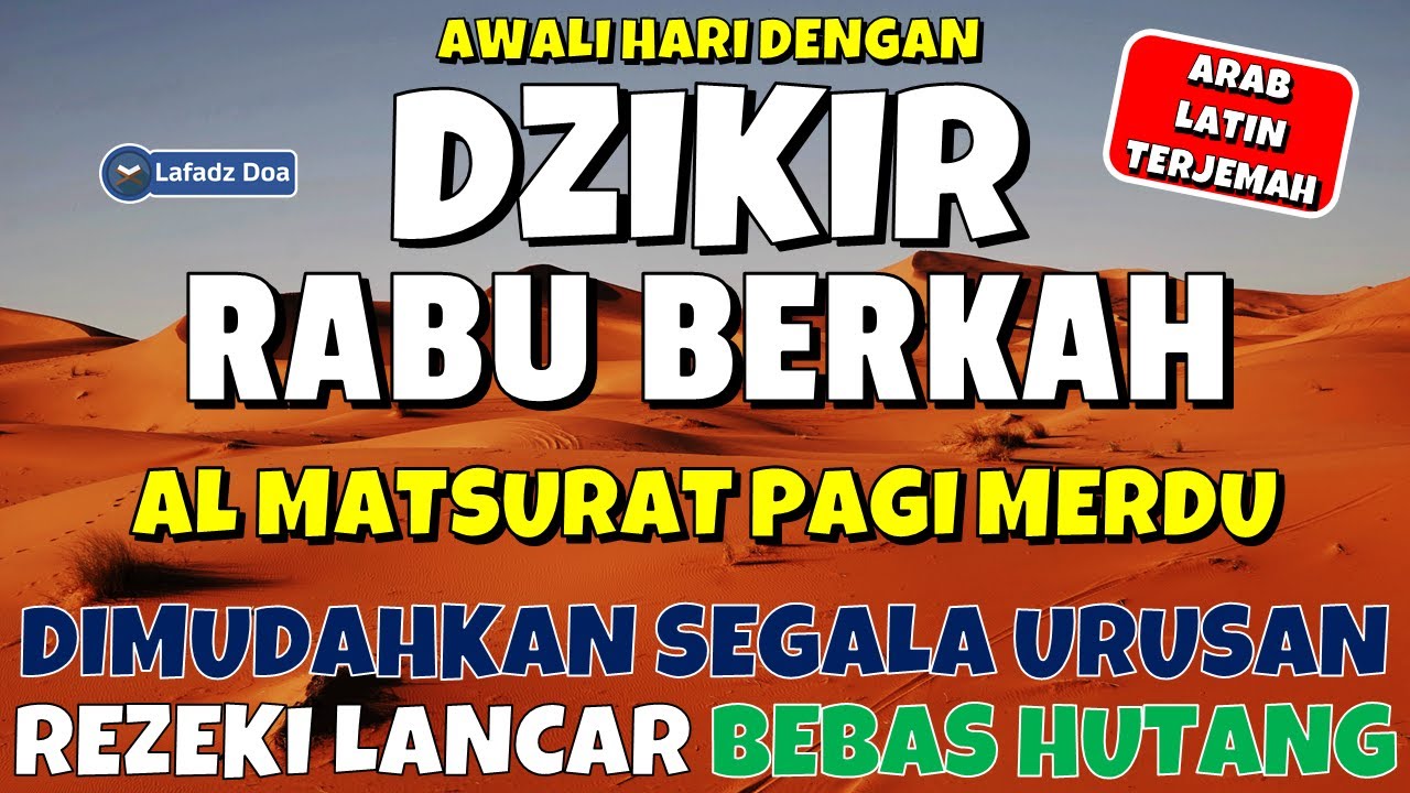 Dzikir Pagi Pembuka Pintu Rezeki HARI RABU | Doa Pembuka Rezeki dari ...