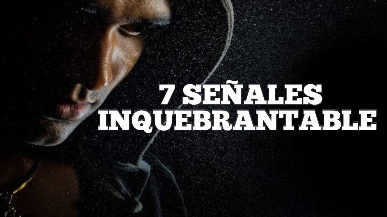 "7 señales de una persona mentalmente inquebrantable" - YouTube