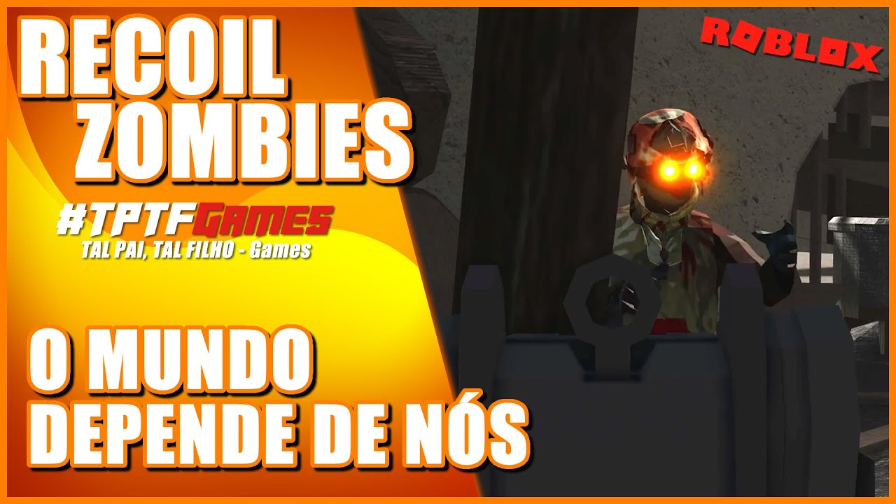 NOS JUNTAMOS PARA DEFENDER O MUNDO - ROBLOX RECOIL ZOMBIES - YouTube