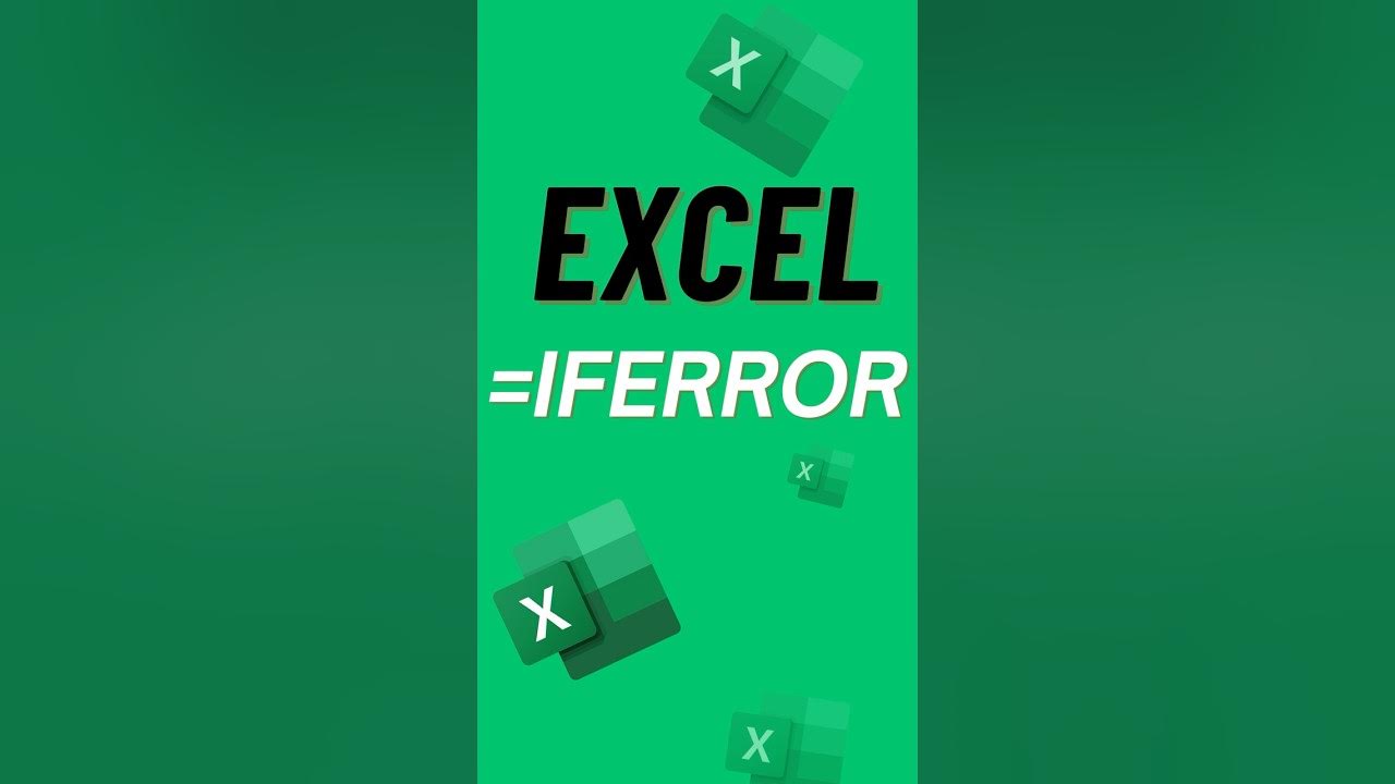 Excel IFERROR: Fix Errors in 60 Seconds! - YouTube