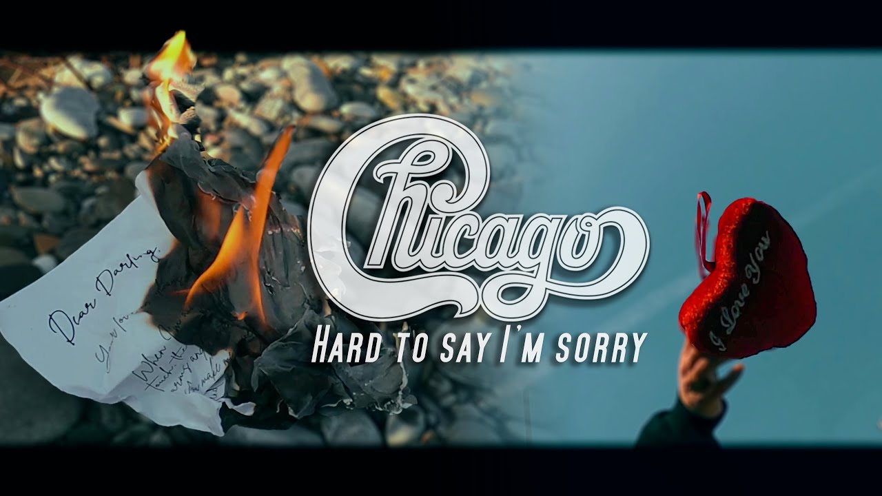 𝐇𝐚𝐫𝐝 𝐓𝐨 𝐒𝐚𝐲 𝐈'𝐦 𝐒𝐨𝐫𝐫𝐲 | 𝗖𝗛𝗜𝗖𝗔𝗚𝗢 | 𝙲𝚒𝚗𝚎𝚖𝚊𝚝𝚒𝚌 𝙼𝚞𝚜𝚒𝚌 𝚅𝚒𝚍𝚎𝚘 - YouTube