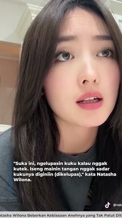 Natasha Wilona Beberkan Kebiasaan Anehnya yang Tak Patut Ditiru - YouTube